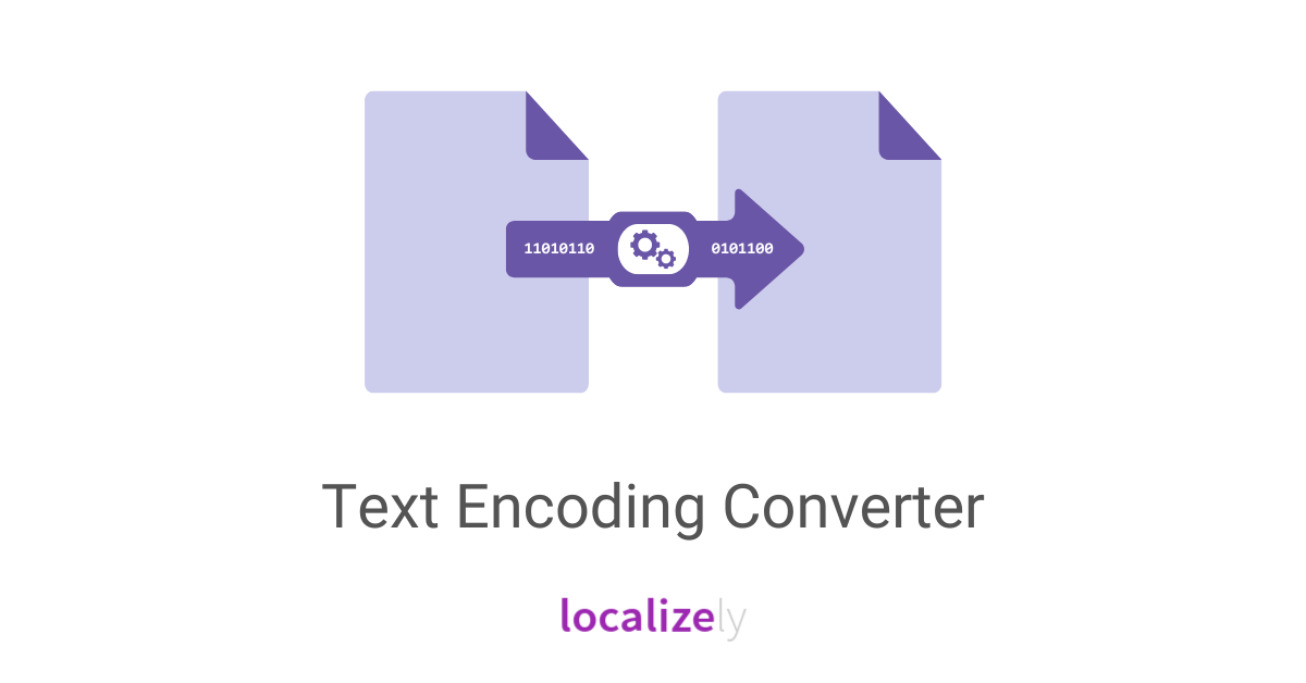 Text Encoding Converter - Localizely